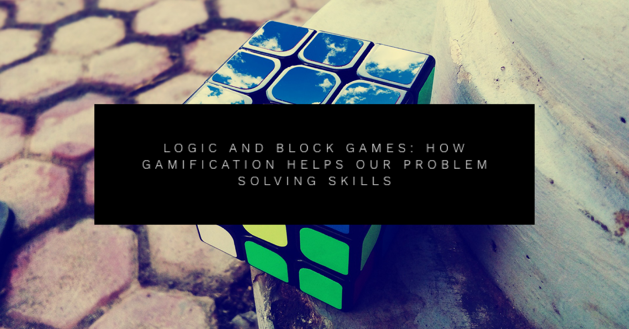 Logic and Block Games: How Gamification Helps Our Problem Solving Skills
