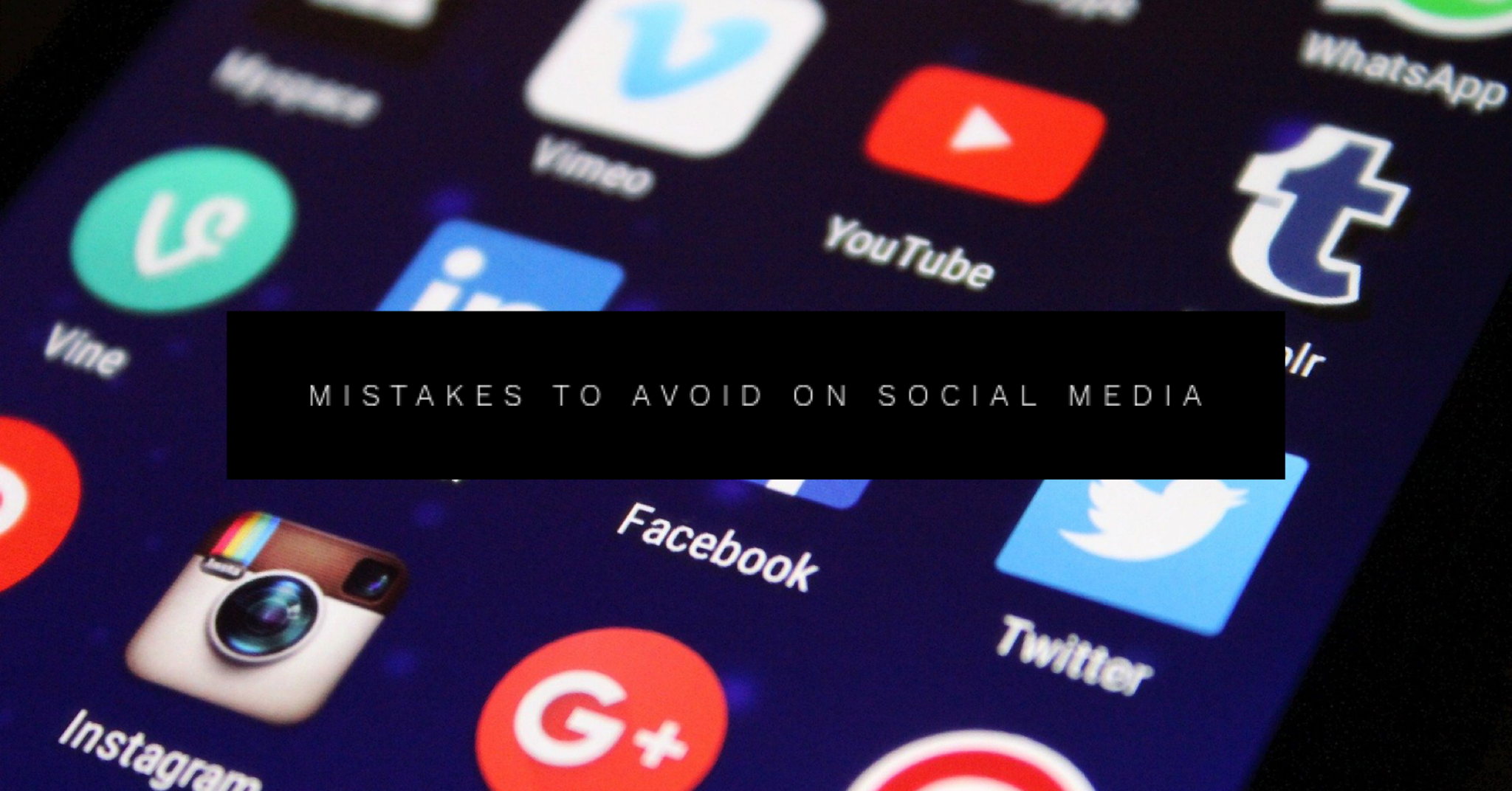 Mistakes to Avoid on Social Media - DigitalAdBlog